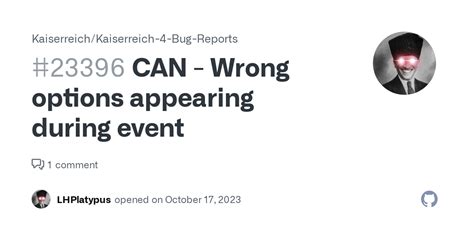 Can Wrong Options Appearing During Event · Issue 23396 · Kaiserreichkaiserreich 4 Bug