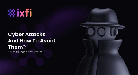 What Are Cyber Attacks More Precisely And How To Avoid Them What Are Cyber Attacks More Precisely And How To Avoid Them