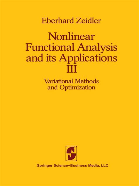 Eberhard Zeidler Auth Nonlinear Functional Analysis And Its