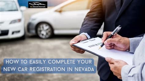 How To Easily Complete Your New Car Registration Nevada