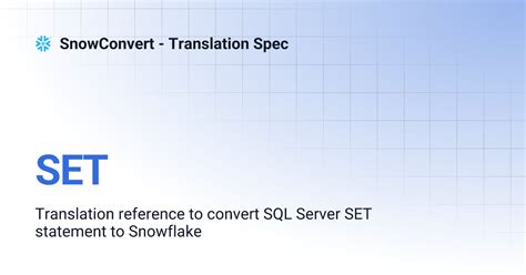 Set Snowconvert Translation Spec