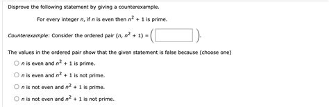 Solved Disprove The Following Statement By Giving A Chegg