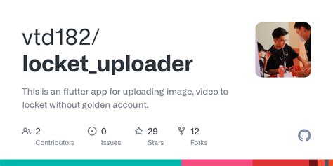 Github Vtd182 Locket Uploader This Is An Flutter App For Uploading