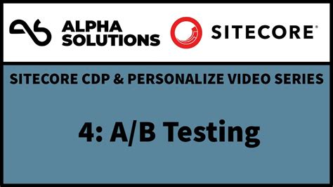 Sitecore Customer Data Platform Cdp Ab Testing Youtube