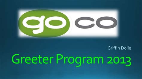 Greeter Program 2013 Pptx