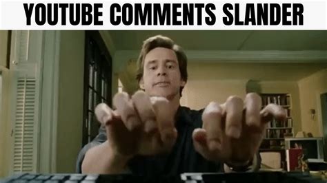 Youtube Comments Slander Youtube