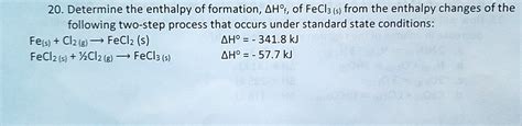 determine the enthalpy of formation Î”hÂ° of fecl3 s from the