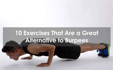 10 Exercises That Are A Great Alternative To Burpees