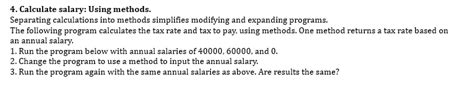 Solved 4 Calculate Salary Using Methods Separating