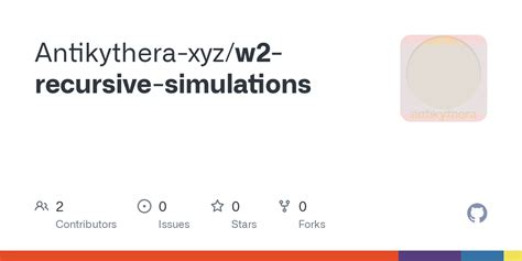 Github Antikythera Xyzw2 Recursive Simulations