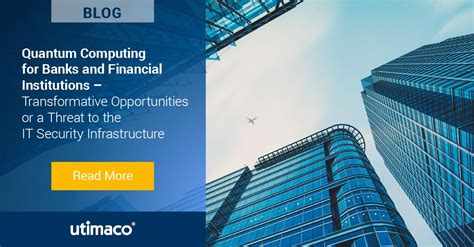 Utimaco On Linkedin Quantum Computing For Banks And Financial Institutions Transformative…