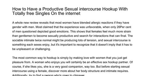 How To Possess A Effective Sexual Activity Hookup With Free Single People On The Webtctcq Pdf