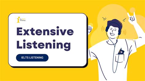 Extensive Listening Là Gì Áp Dụng Extensive Listening để Cải Thiện Kỹ Năng Nghe Hiểu The