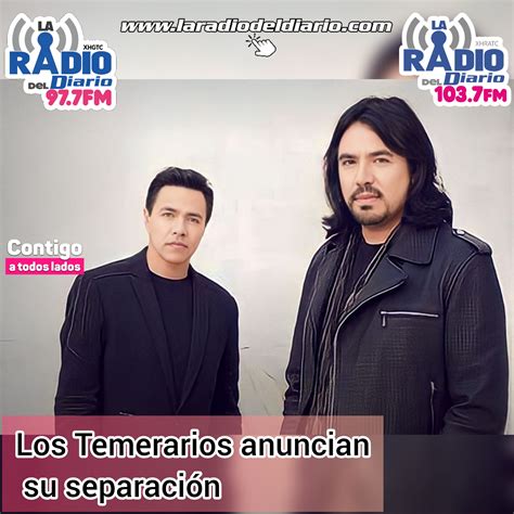 Los Temerarios Anuncian Su Separación La Radio Del Diario