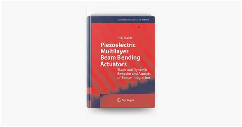 ‎piezoelectric Multilayer Beam Bending Actuators By Rüdiger G Ballas On Apple Books