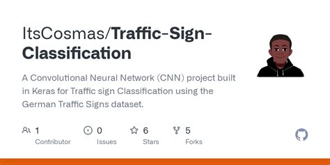 Github Itscosmastraffic Sign Classification A Convolutional Neural Network Cnn Project