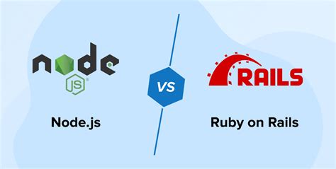 Node Vs Ruby On Rails Which Backend Framework To Choose Tatvasoft Blog