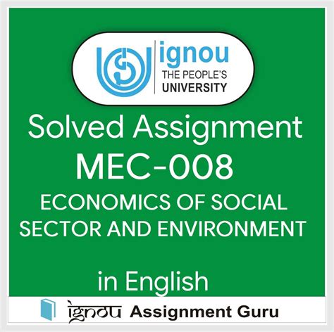 Mec 008 Economics Of Social Sector And Environment In English Solved