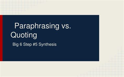 Ppt Paraphrasing Vs Quoting Powerpoint Presentation Free Download