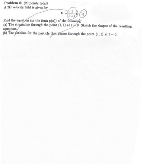 Solved Problem 6 20 Points Total A 2d Velocity Field Is