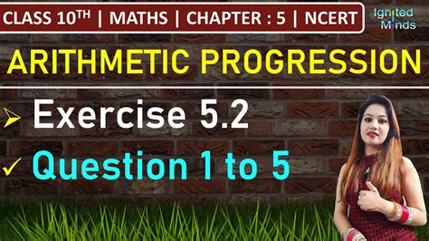 Class 10th Maths Exercise 5 2 Q1 Q2 Q3 Q4 Q5 Chapter 5 Arithmetic Progression
