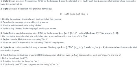 Solved 2 ﻿pts ﻿design A Context Free Grammar Cfg ﻿for