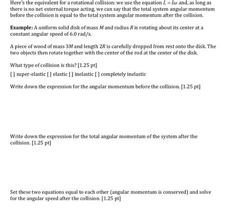 solved here s the equivalent for a rotational collision we
