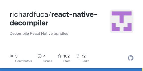 Github Richardfucareact Native Decompiler Decompile React Native Bundles