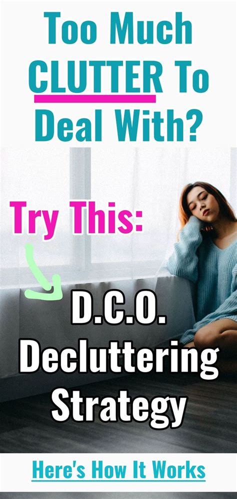 10 Decluttering Strategies That Work And One That Does Not Work