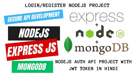 🔥15 Building A Secure Authentication Api With Nodejs Mongodb And Jwt Tokens In Hindi