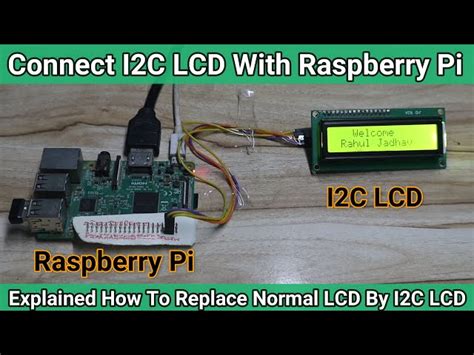 Interfacing Lcd With Raspberry Pi Using I2c Backpack Youtube