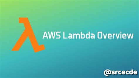 Aws Lambda Overview Aws Lambda Lambda Education