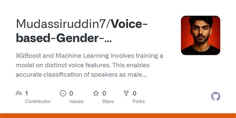 Github Mudassiruddin7voice Based Gender Identification Xgboost And Machine Learning Involves