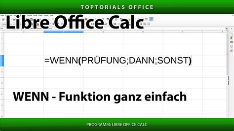 Wenn Funktion Libreoffice Calc Toptorials