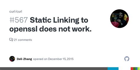 Static Linking To Openssl Does Not Work · Issue 567 · Curlcurl · Github
