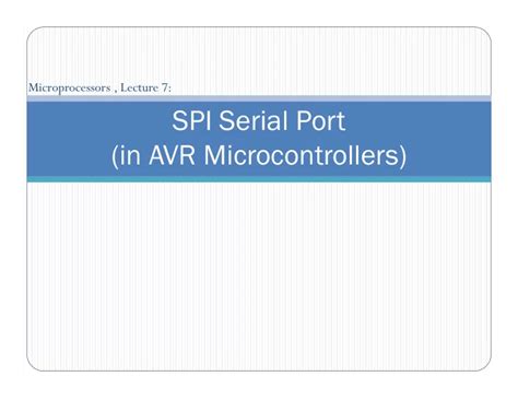 Ppt Spi Serial Port In Avr Microcontrollers Contents Serial Powerpoint Presentation 833420