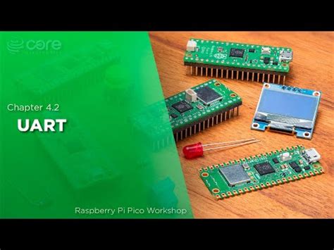 Raspberry Pi Pico Workshop Chapter UART Video Tutorial Australia