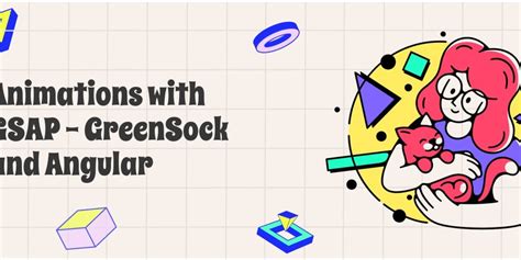 Lets Understand And Create Cool Animations With Gsap Greensock And Angular Rdevto