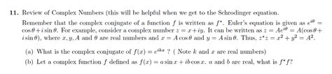 Solved Review Of Complex Numbers This Will Be Helpful When Chegg