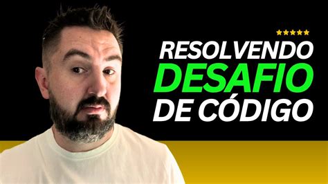 Resolvendo Desafios De Código De Programação Java Youtube