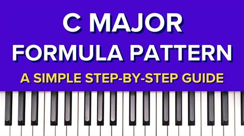 C Major Formula Pattern Made Easy Simple Step By Step Guide Rcm