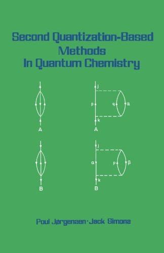 『second Quantization Based Methods In Quantum 読書メーター