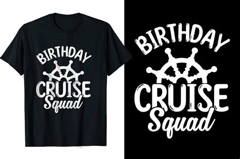 Birthday Cruise Squad T Shirt Design Graphic By Lakiaktertsd · Creative