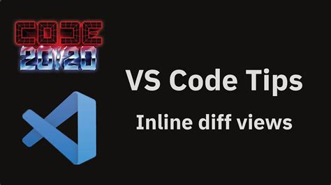 Vs Code Tips — Inline Diff Views Youtube