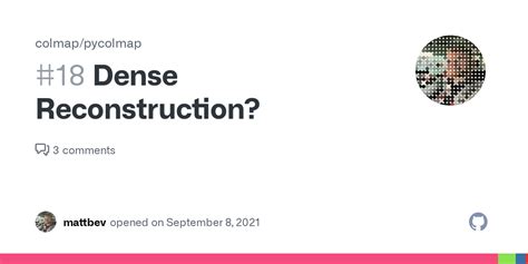 Dense Reconstruction Issue 18 Colmap Pycolmap GitHub