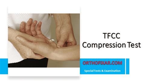 Tfcc Compression Test Explained Easily Orthofixar