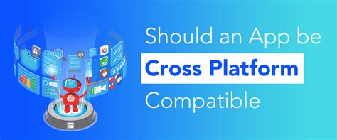 Pros And Cons Of Cross Platform Mobile Application Development 2022