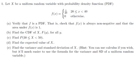 Solved 1 Let X Be A Uniform Random Variable With