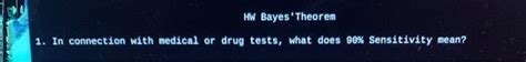 Solved Hw Bayes Theorem 1 In Connection With Medical Or
