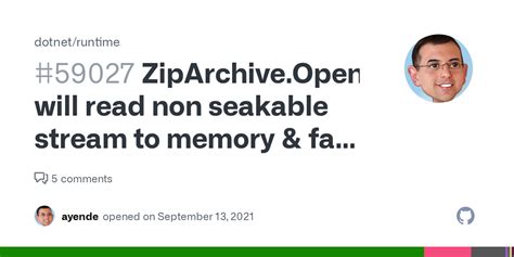 Ziparchiveopen Will Read Non Seakable Stream To Memory And Fail With Bad Error On Large Streams